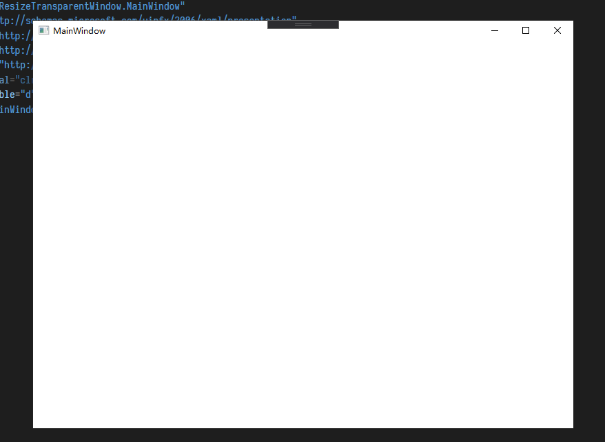 Wpf 透明窗口可以调整尺寸（通过拖拽窗口边缘）allowstransparencytrue 怎么放大缩小窗体 Csdn博客 
