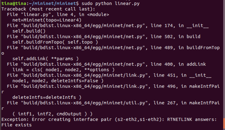 Exception: Error creating interface pair (s11-eth2,s12-eth2): RTNETLINK answers: File exists ...