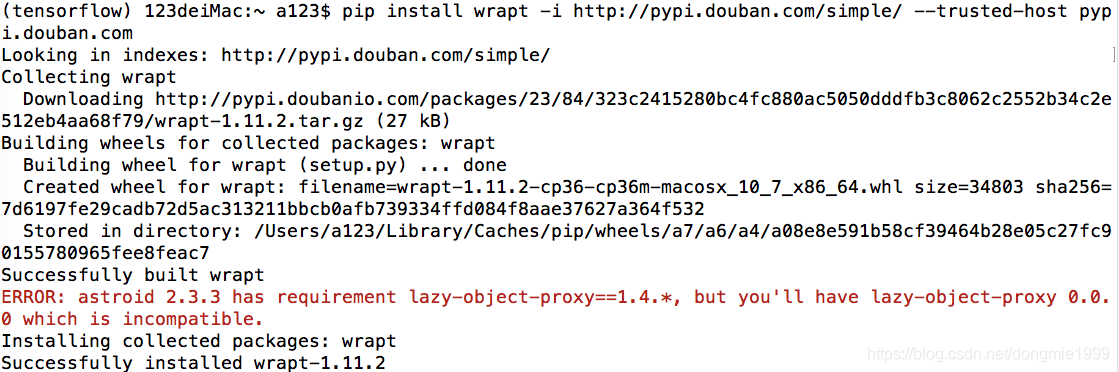 Python Package Has Been Installed Wrapt It Prompts Error