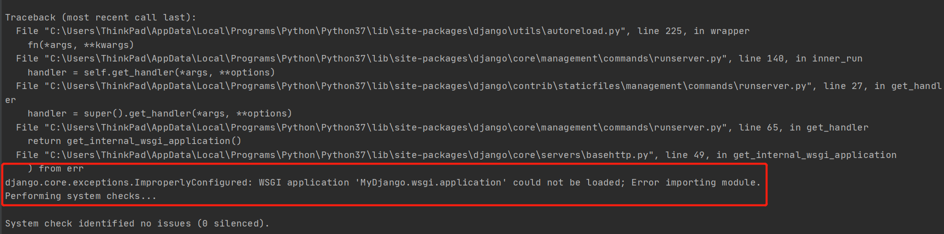 django.core.exceptions.ImproperlyConfigured: WSGI application 'MyDjango.wsgi.application' could ...