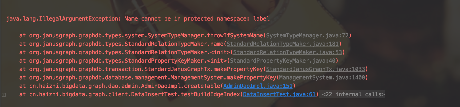 JanusGraph创建索引时出现异常：java.lang.IllegalArgumentException: Name cannot be in protected namespace ...
