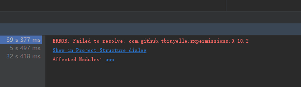 ERROR: Failed to resolve: com.github.tbruyelle:rxpermissions:0.10.2-CSDN博客