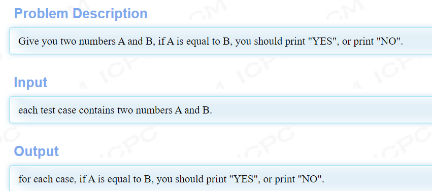 Give You Two Numbers A And B If A Is Equal To B You Should Print Yes