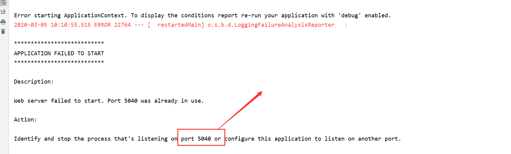 IDEA springboot启动报错，端口号被占用Description: Web server failed to start. Port 5040 was already in use ...
