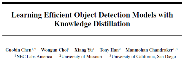 【Distilling】《Learning Efficient Object Detection Models with Knowledge Distillation》-CSDN博客