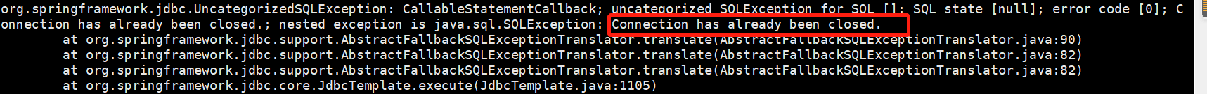 记一次Connection has already been closed问题排查-CSDN博客