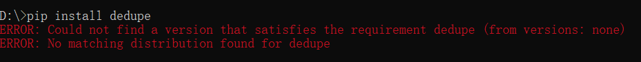 知识融合之dedupe在windows环境下的使用_windows安装dedupe-CSDN博客