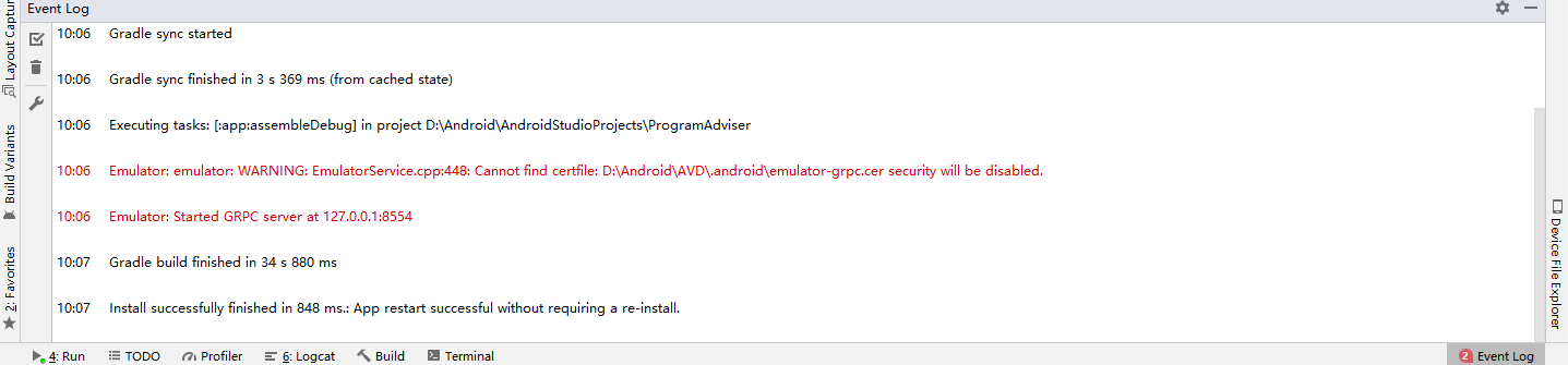 屏蔽警告： WARNING: EmulatorService.cpp:448: Cannot find certfile: D:\Android\AVD\.android\emulator ...