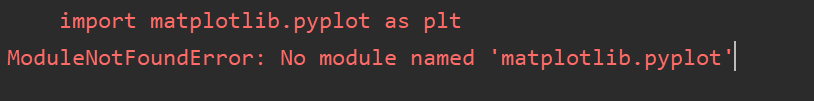 报错：No module named 'matplotlib.pyplot'-CSDN博客