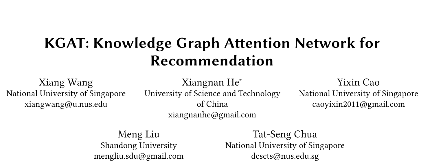 KGAT : Knowledge Graph Attention Network for Recommendation 用于推荐的知识图注意力 ...