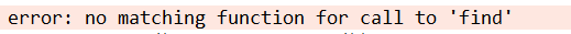 使用c Vector的find方法，no Matching Function For Call To Find Csdn博客