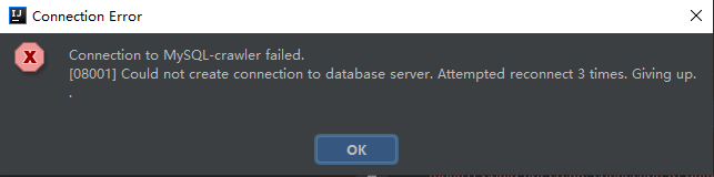 解决mysql连接问题：[08001] Could Not Create Connection To Database Server
