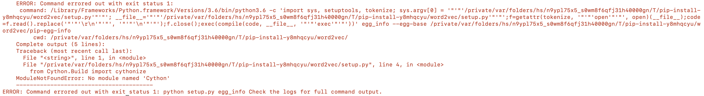 python安装word2vec时遇到 ERROR: Command errored out with exit status 1:_word2vec command errored out ...
