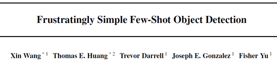 【论文笔记】frustratingly Simple Few Shot Object Detection Csdn博客