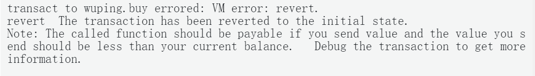 区块链小问题：the called function should be payable if you send value and the value you send should be ...