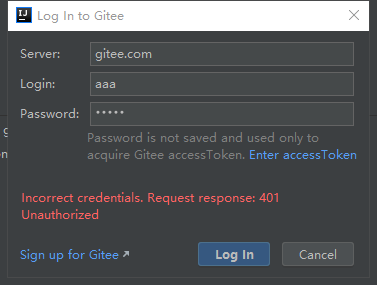 idea 中的gitee出现 Incorrect credentials. Request response: 401 Unauthorized_incorrect credentials ...