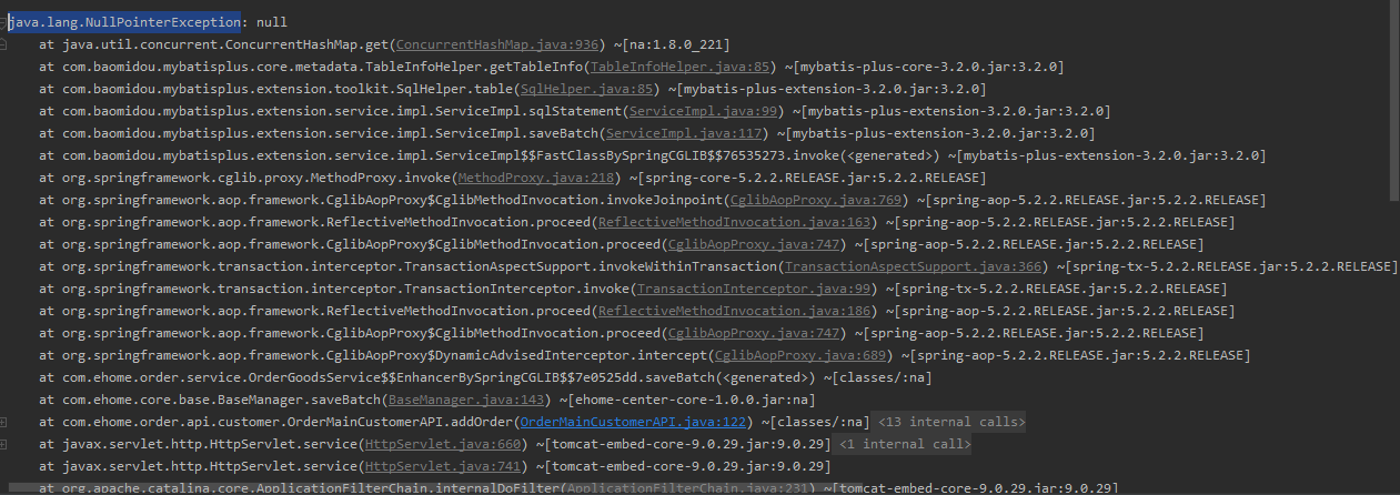 解决Mybatis-Plus抛出java.lang.NullPointerException异常_mybatisplus 批量插入时报 global exception stack: java ...