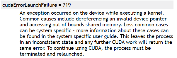 记录CUDA编程时遇到的bug，error code 719，"unspecified launch failure"_oserror: (external) cuda error(719 ...