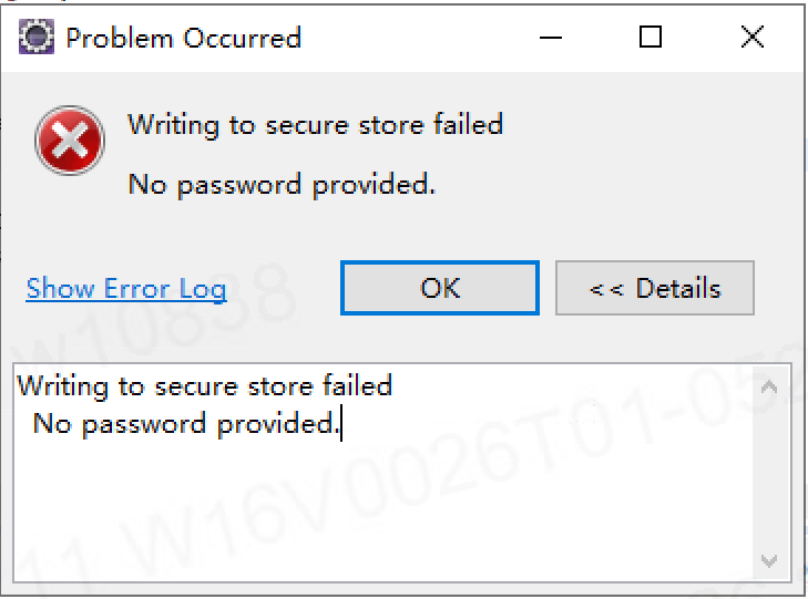 Eclipse：Git报错write to secure store failed no password provided_writing to secure store failed no ...