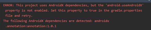 Android中使用AndroidX出现 but the ‘android.useAndroidX‘ property is not enabled的问题解决办法_this project ...