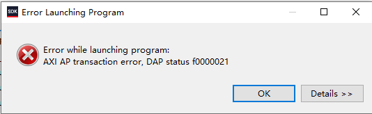 ZCU106 run error ：Error while launching program: AXI AP transaction error, DAP status f0000021 ...