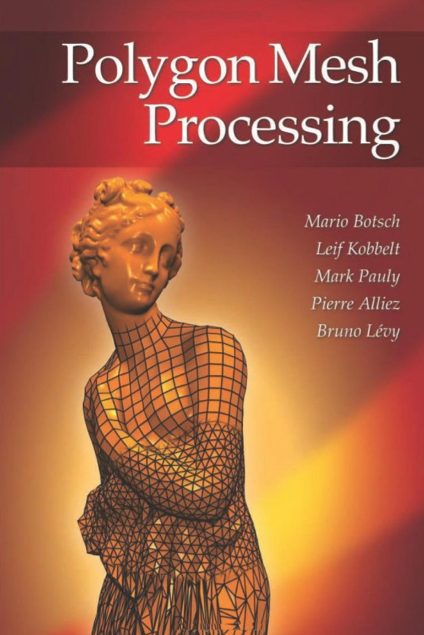 Polygon Mesh Processing读书笔记——1三角网格Triangle Meshes _多边形网格处理 书籍-CSDN博客