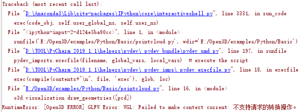 [Open3D ERROR] GLFW Error: WGL: Failed to make context current解决方案_[open3d warning] glfw error ...