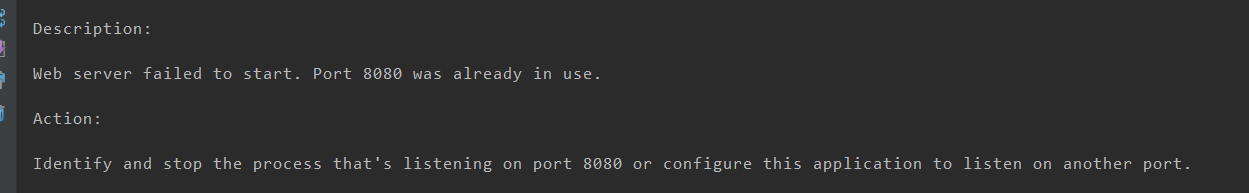 Springboot Reported An Error Web Server Failed To Start Port 8080 Was Already In Use
