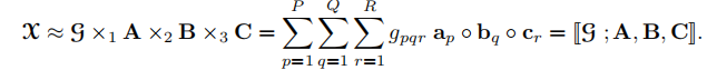 论文笔记（3）：Tensor Decompositions and Applications-CSDN博客