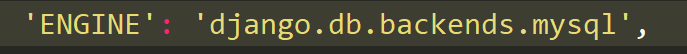 django.core.exceptions.ImproperlyConfigured: 'django.db.backends.mysql' isn't an available ...