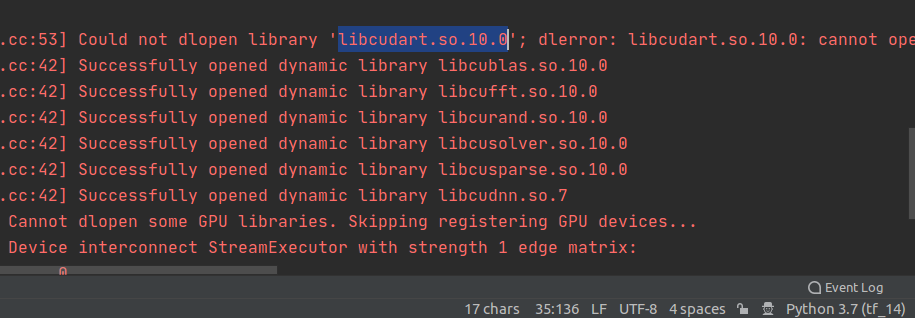 【踩坑（一）】Tensorflow遇到类似Could not dlopen library ‘libcudart.so.10.0’问题怎么解决_libcufft.so-CSDN博客