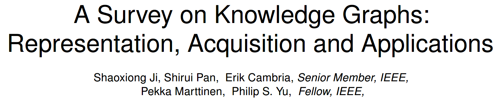 【论文翻译 AAAI 2020 | 知识图谱综述】A Survey on Knowledge Graphs: Representation, Acquisition and ...