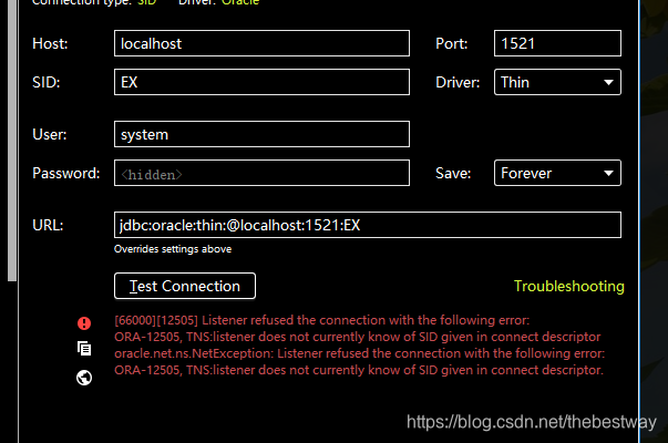 Idea链接oracle数据库报错: 66000 12505 Listener Refused The Connection With The Following Error Csdn博客