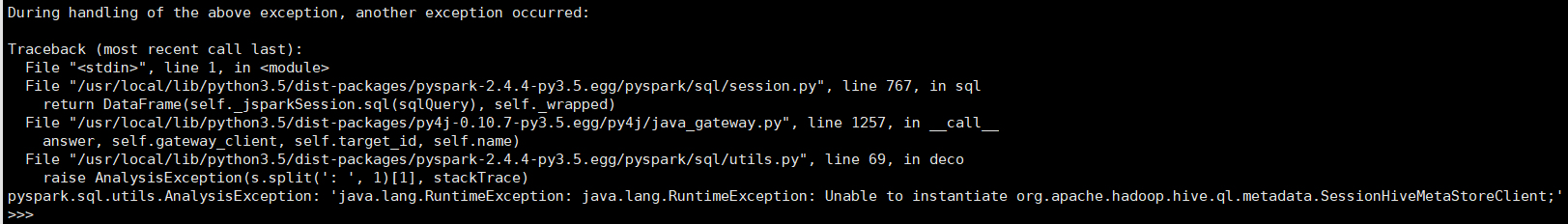 Spark执行sql命令出错：Uable to instantiate org.apache.hadoop.hive.ql.metadata ...