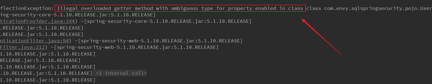 SpringBoot整合SpringSecurity出现Illegal overloaded getter method with ambiguous type for property ...