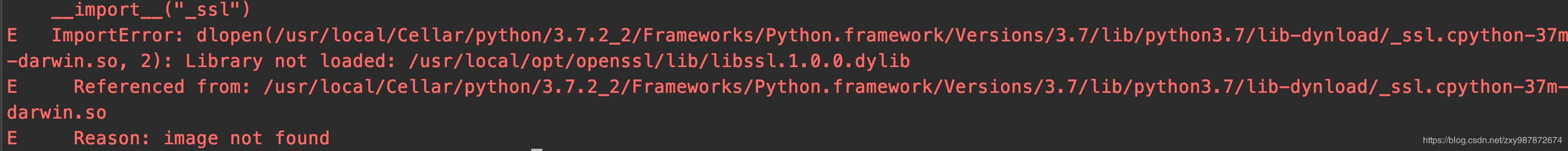 解决ImportError: dlopen(/usr/local/Cellar/python/3.7.2_2/Frameworks/Python.framework/Versions/3.7 ...