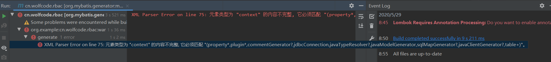 Xml Parser Error On Line 76：元素类型为“context”的内容必须匹配 “（property ，plugin ，ommentgenerator？，jdbcconne