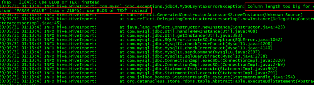 解决Hive异常:Column length too big for column PARAM_VALUE_column length too big for colum=n-CSDN博客
