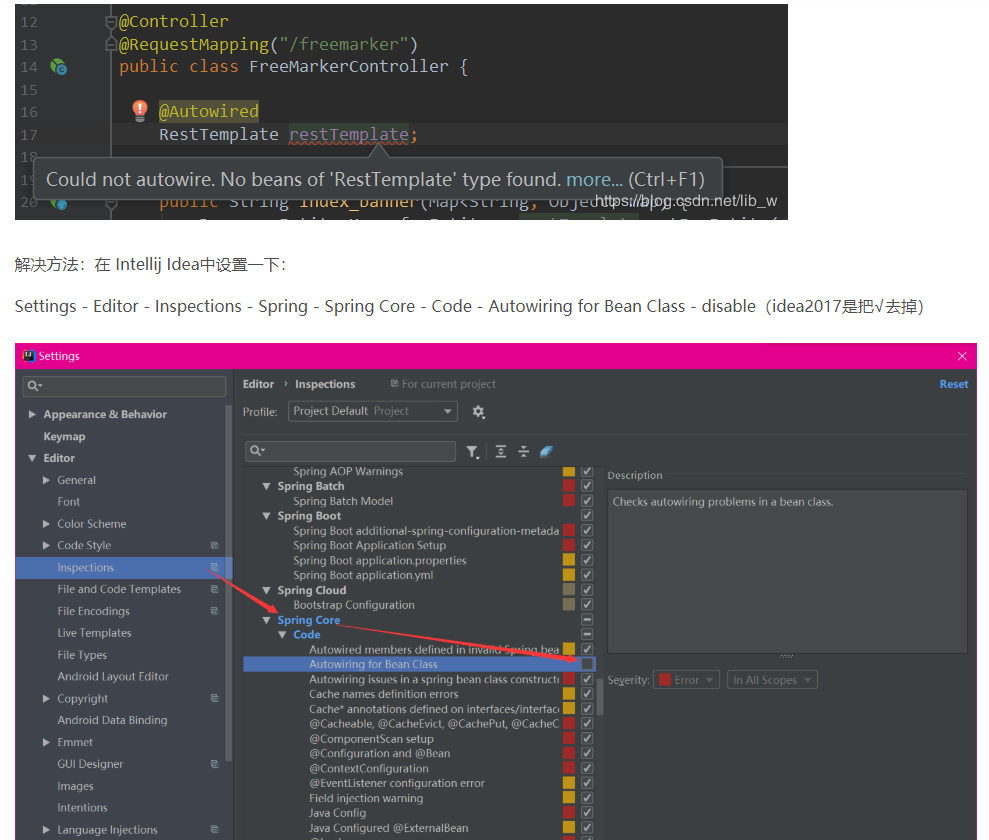 Could not autowire. No beans of “RestTemplate”type found.Inspection info:Checks_could not ...