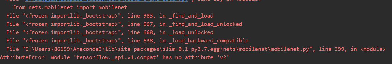 win10环境下deeplabV3报错：module tensorflow._api.v1.compat has no attribute v2_attribute 'v2-CSDN博客