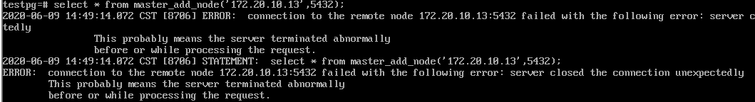 postgresql在使用citus添加其他服务器节点时报错：ERROR: connection to the remote node failed with the following ...