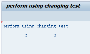 abap perform的using与changing区别_abap using changing-CSDN博客