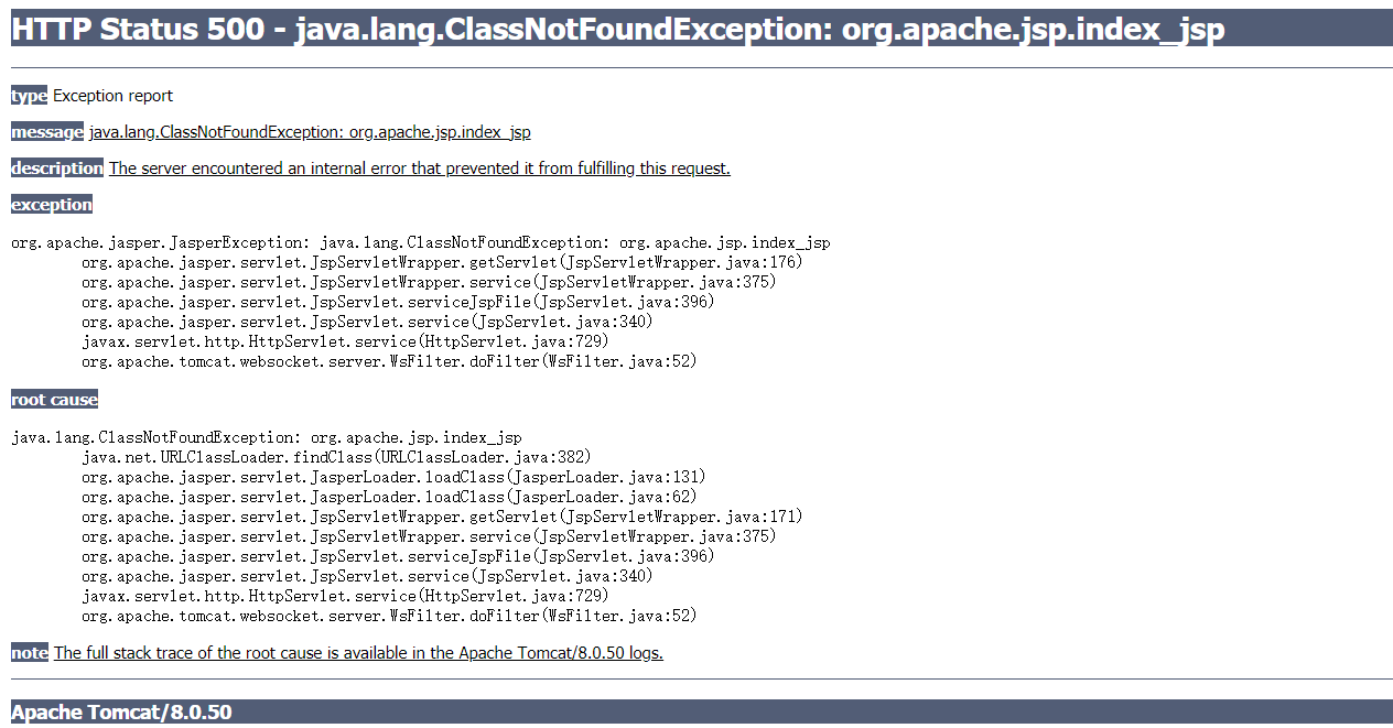 Tomcat服务器启动报错：HTTP Status 500 - java.lang.ClassNotFoundException: org.apache.jsp.index_jsp ...
