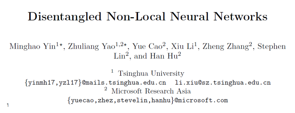 ECCV2020-DNL-解耦Non-Local模块增益1.5-3个点 | Disentangled Non-Local Neural Networks-CSDN博客