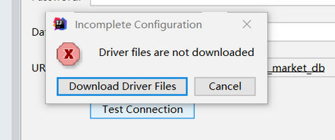 IDEA工具连接Mysql数据库，报：Driver files are not downloaded最终解决_driver files are not configured-CSDN博客