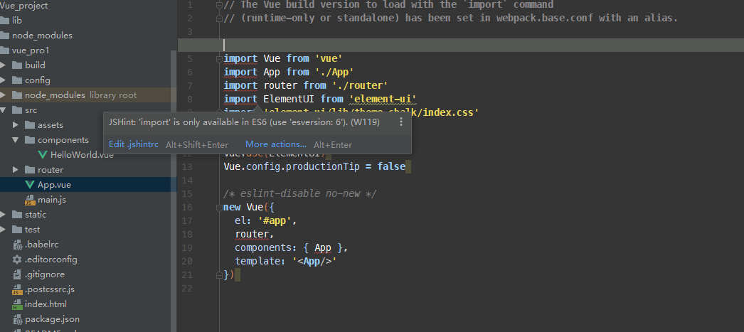 Vue项目中提示JSHint: import is only available in ES6 (use esversion: 6)解决-CSDN博客