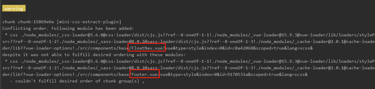 vue项目webpack打包css顺序异常导致警告问题解决 couldn‘t fulfill desired order of chunk group(s)_couldn't fulfill ...