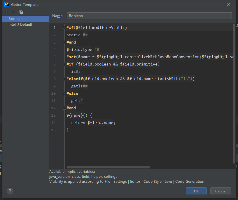 IntelliJ IDEA 布尔(Boolean)类型 Getter/Setter 模板_boolean在idea的作用-CSDN博客