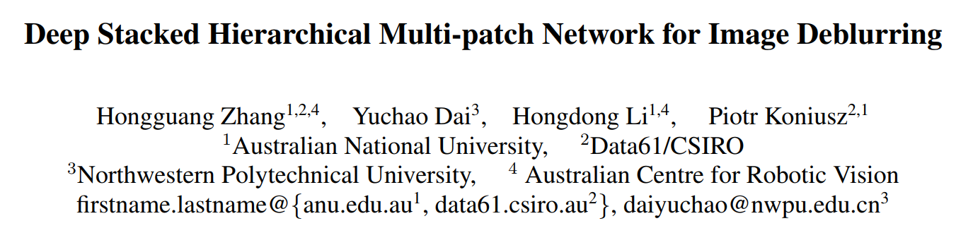 论文阅读：Deep Stacked Hierarchical Multi-patch Network for Image Deblurring-CSDN博客