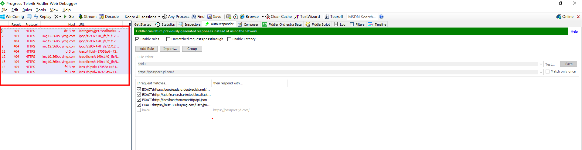 【Fiddle】The Fiddler AutoResponder is enabled, but this request did not match any of the listed ...